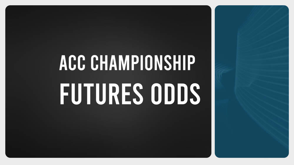 Odds to Win 2024 ACC Championship, Favorites, Betting Insights | The ...